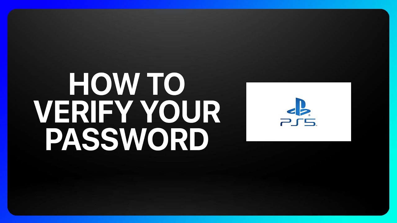 How To Verify Your Password On Ps5 Tutorial - YouTube