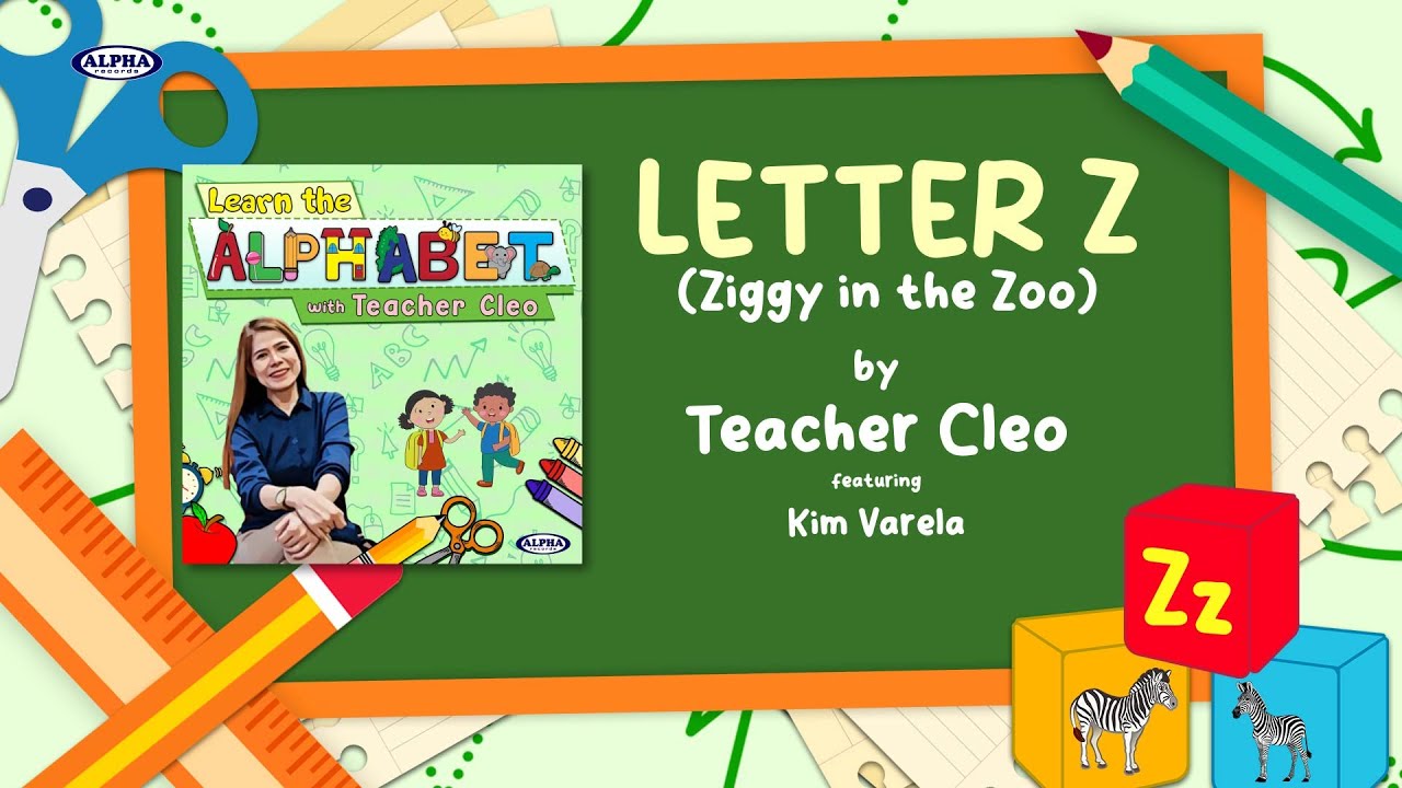LETTER Z (Ziggy In The Zoo) - Teacher Cleo (Lyric Video) - YouTube
