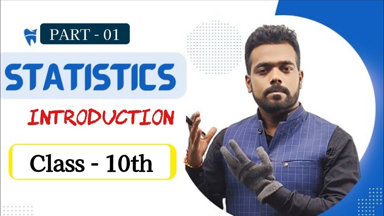 Statistics Class 10th II Introduction II Mean II Mode II Median II ...