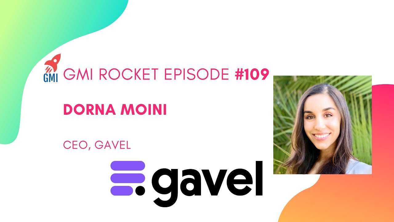 Dorna Moini, CEO, Gavel: Law firm document automation and intake ...
