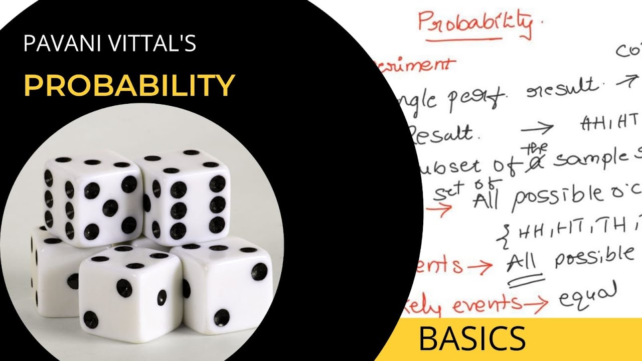 PROBABILITY SESSION 1 | BASICS | VITTAL'S MATHMAGICS - YouTube