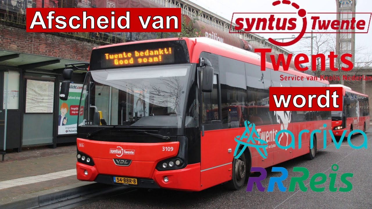 SYNTUS TWENTS wordt ARRIVA RRReis!! AFSCHEID van de RODE TWENTS BUSSEN ...