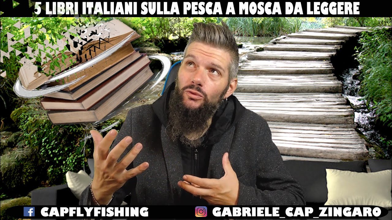 5️⃣ Libri italiani sulla pesca a mosca da LEGGERE 😉👔📖 - YouTube