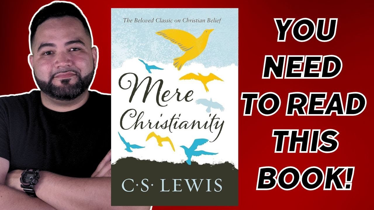 Mere Christianity | In-Depth Christian Book Review | CS Lewis - YouTube