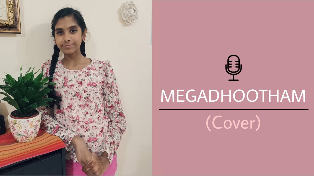 MEGATHOODHAM (COVER)- PADMAPRIYA RAGHAVAN - YouTube