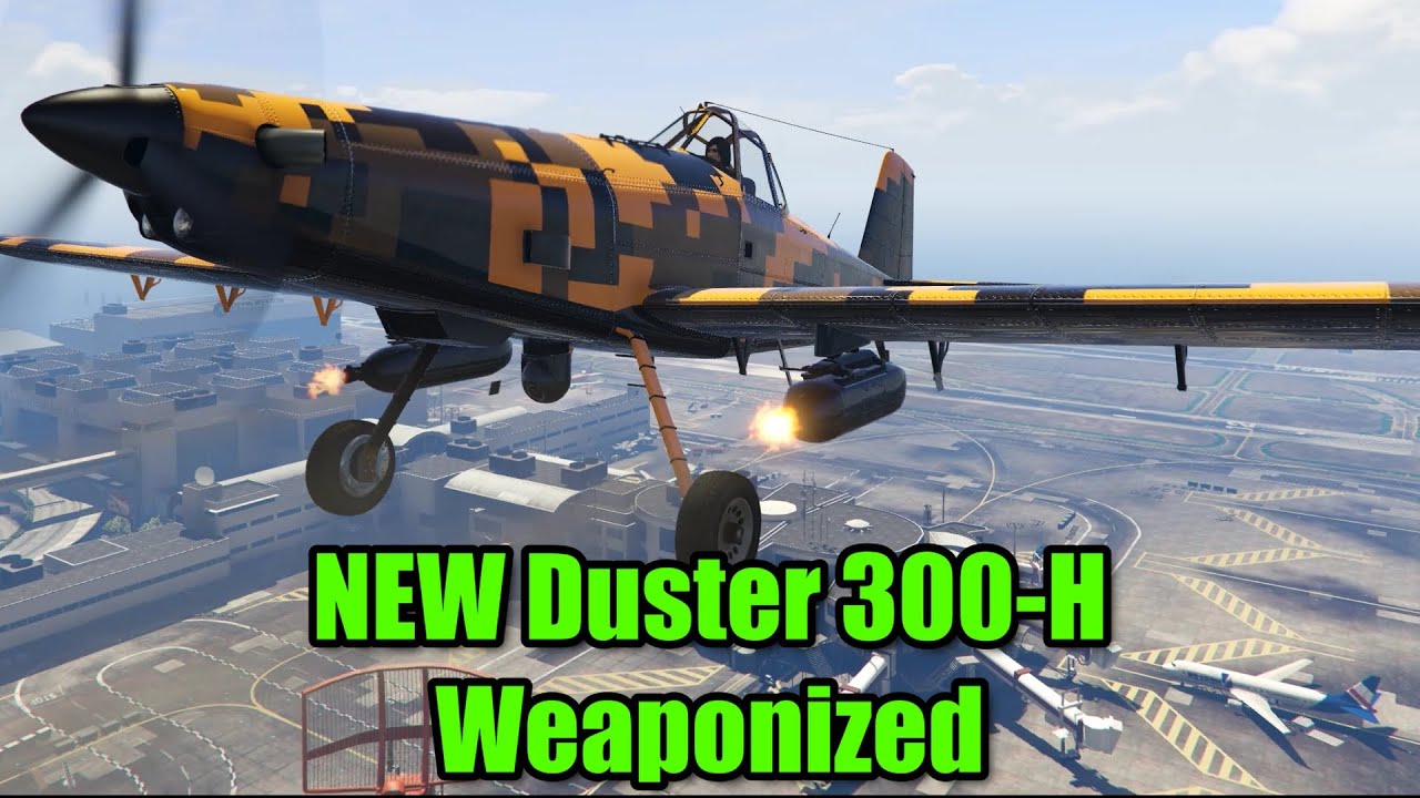 NEW UPCOMING Duster 300-H Weaponized Plane GTA Online - YouTube