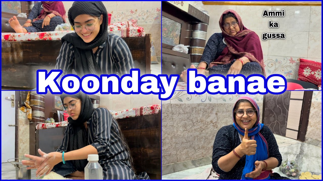 First time koonday banae😍| aaj ammi gusse me hai 😢| cooking | vlog | Hiba naaz - YouTube