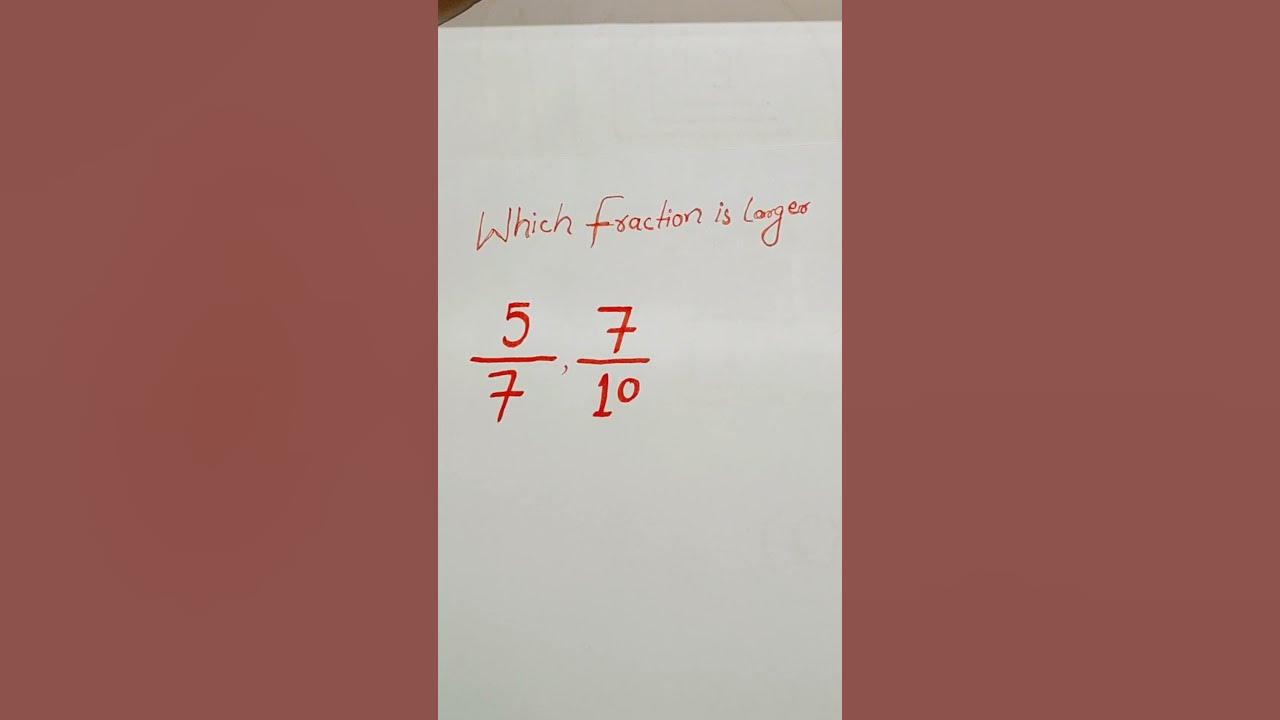 Which Fraction Is Larger Very Easy Trick fraction mathtutor shorts which-fraction-is-larger-very-easy-trick-fraction-mathtutor-shorts