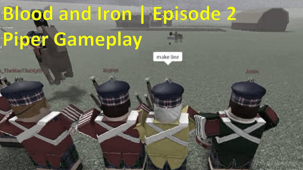 Roblox Blood and Iron | Piper Gameplay | Episode 2 - YouTube