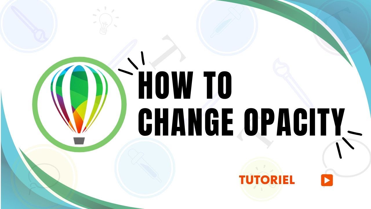 How to change opacity in corel draw - YouTube