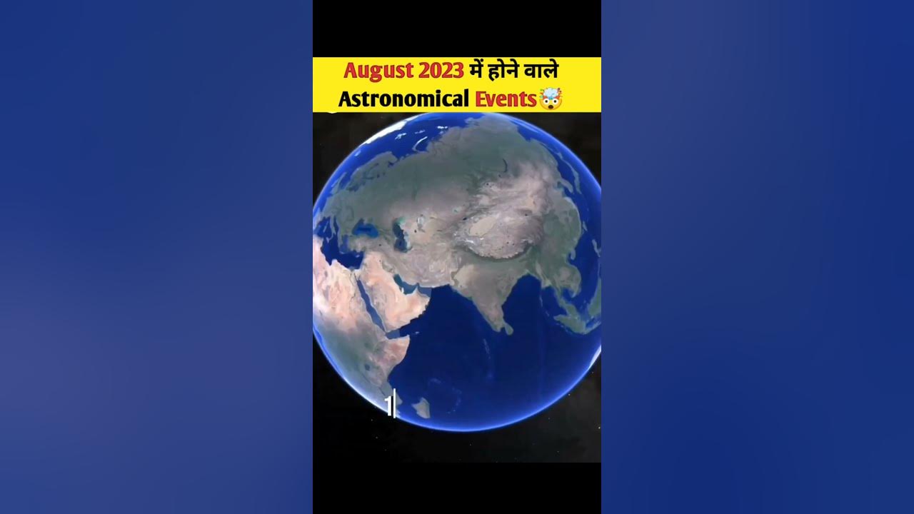 August 2023 Astronomical Events The Most Rare august-2023-astronomical-events-the-most-rare