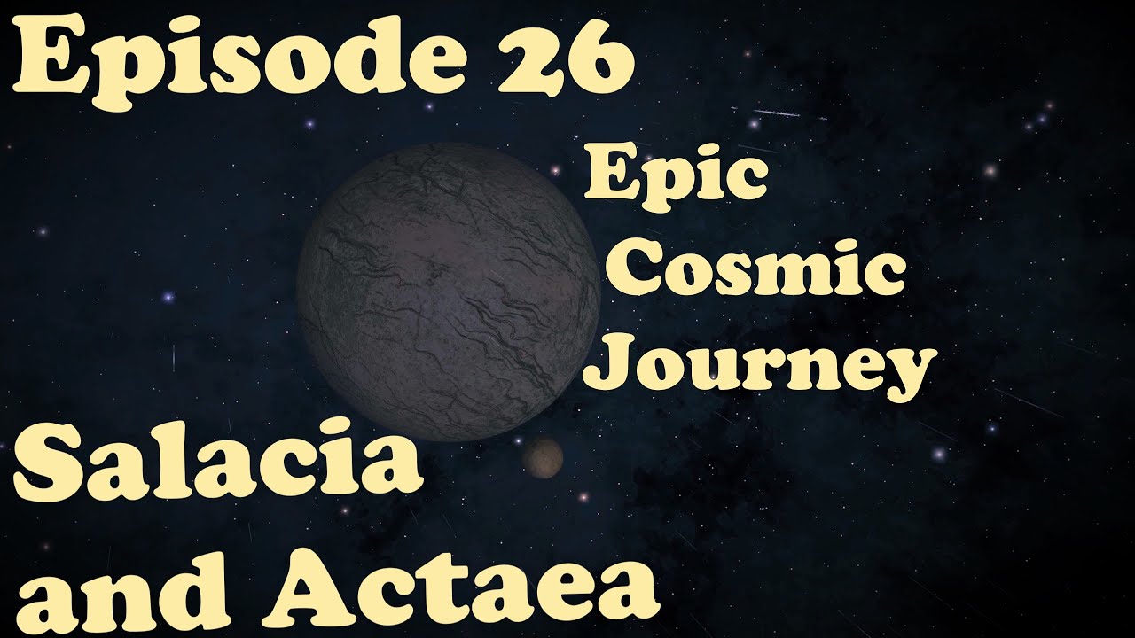 Epic Cosmic Journey - Episode 26 Salacia and Actaea - YouTube