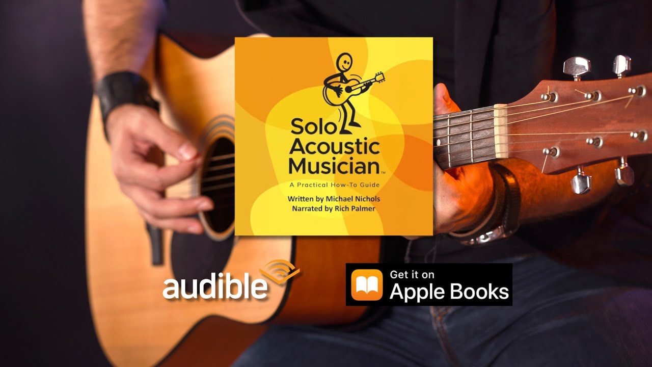 Sample from Solo Acoustic Musician: Book 1 by #author Michael Nichols # ...