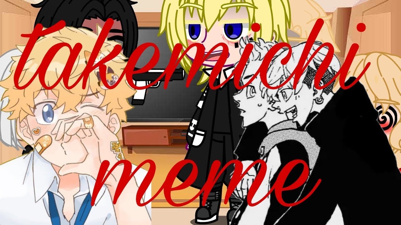 mikey's reagindo a takemichi meme 《contém alltake - YouTube