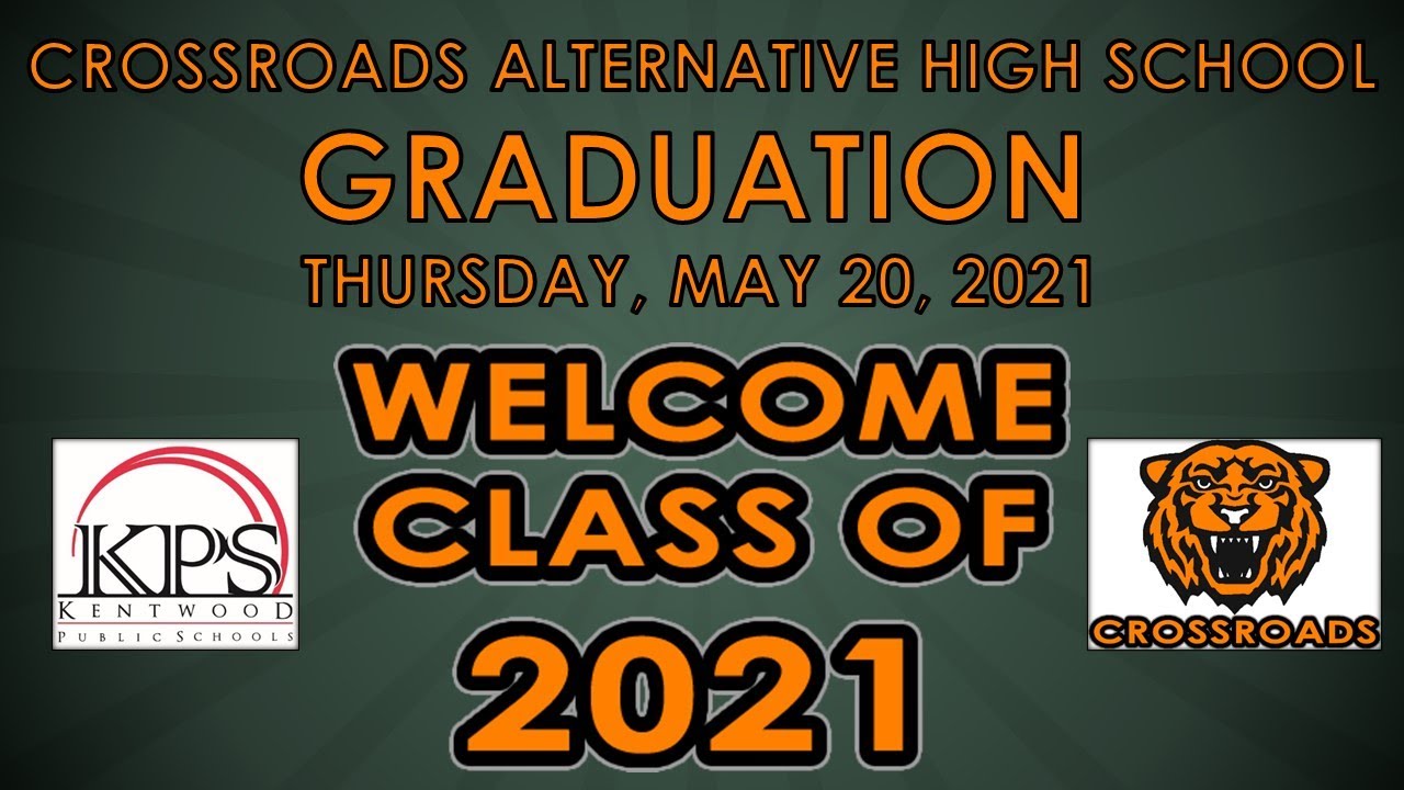 Crossroads Graduation 2021 - YouTube