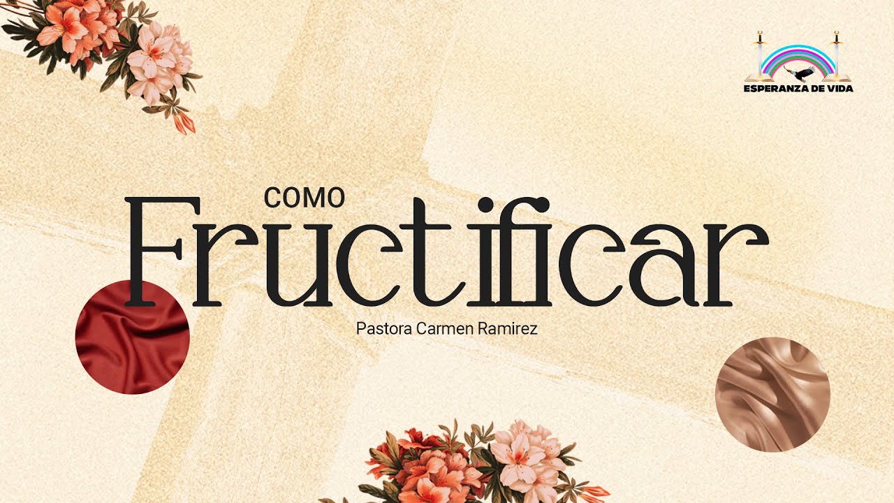 Como Fructificar | Pastora Carmen Ramírez - YouTube