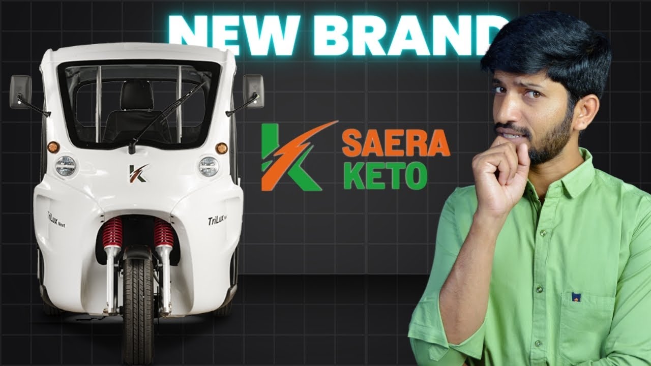 Saera Keto 1st Electric Auto Rickshaw Trilux Next, major changes in ETO ...