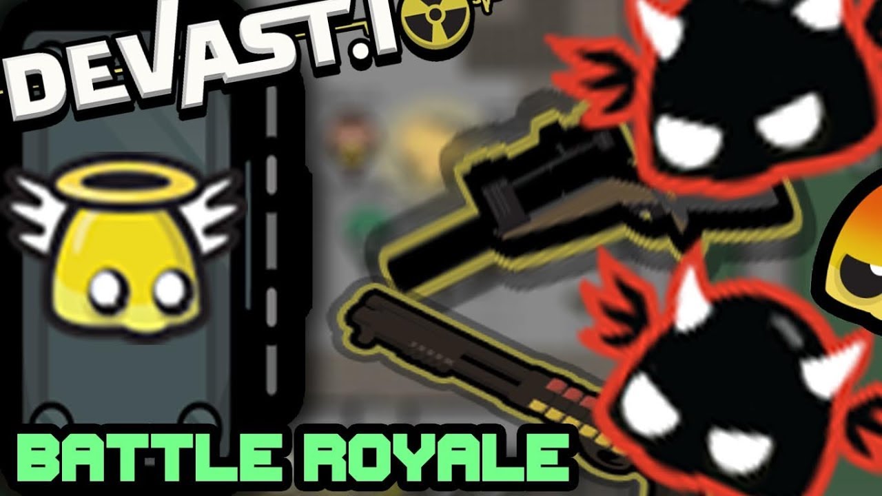 DEVAST.IO - BATTLE ROYALE GAMEPLAY #1 ( HOW TO WIN? EASY ) - YouTube