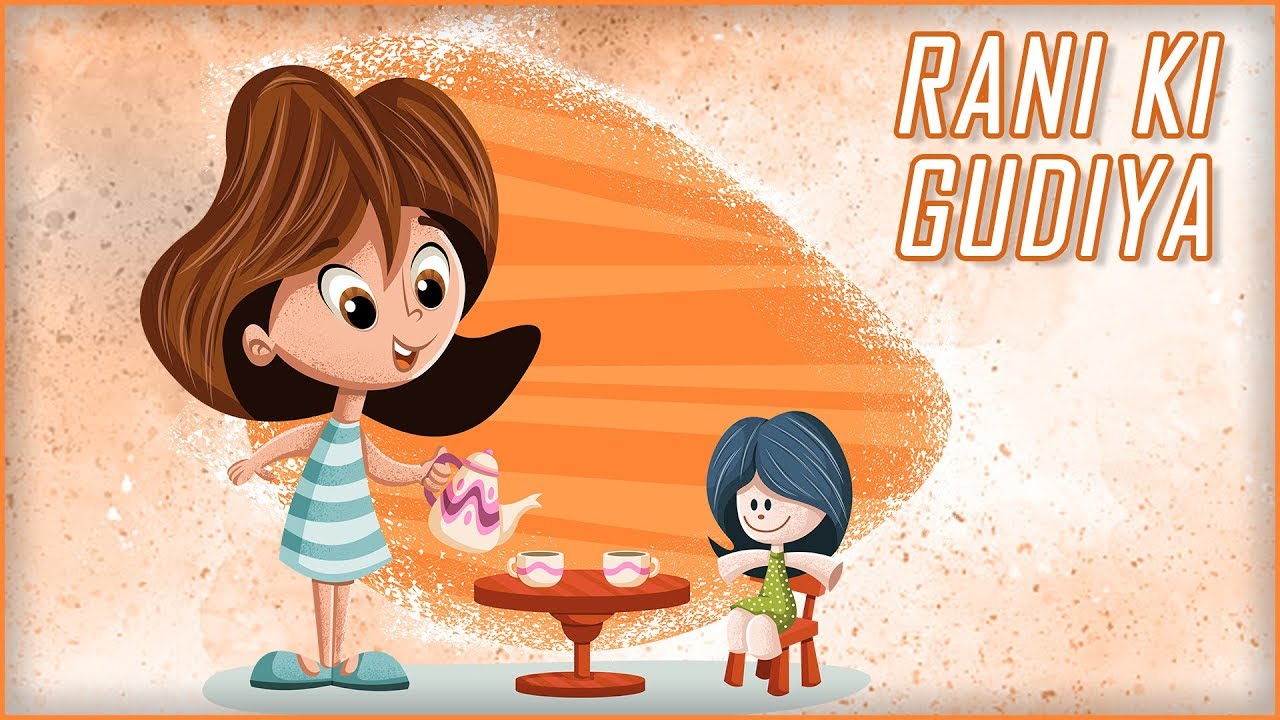 "Rani Ki Gudiya" Nursery Rhyme In Hindi | Popular Hindi Nursery Rhyme ...