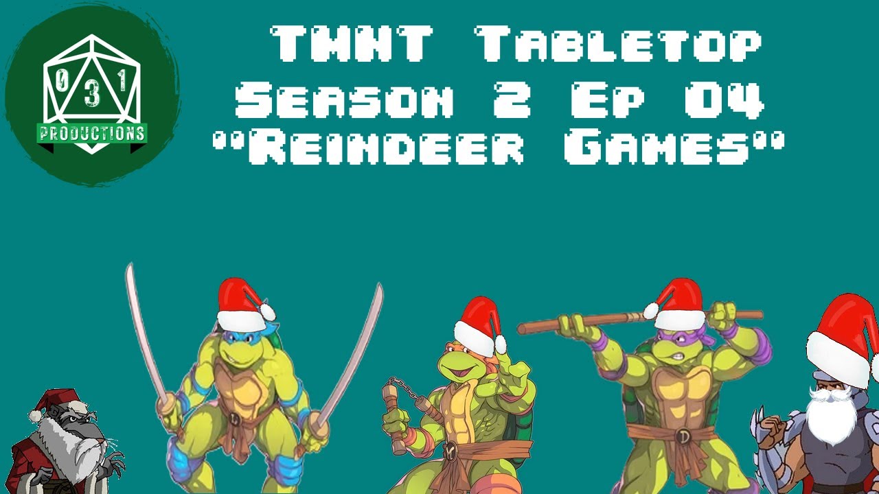 TMNT Tabletop - S02E04 - Reindeer Games - YouTube