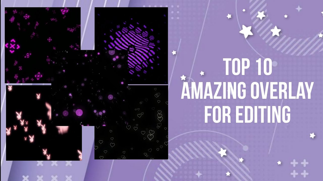 Top 10 amazing overlay for editing || overlays pack giveaway || ANYA ...