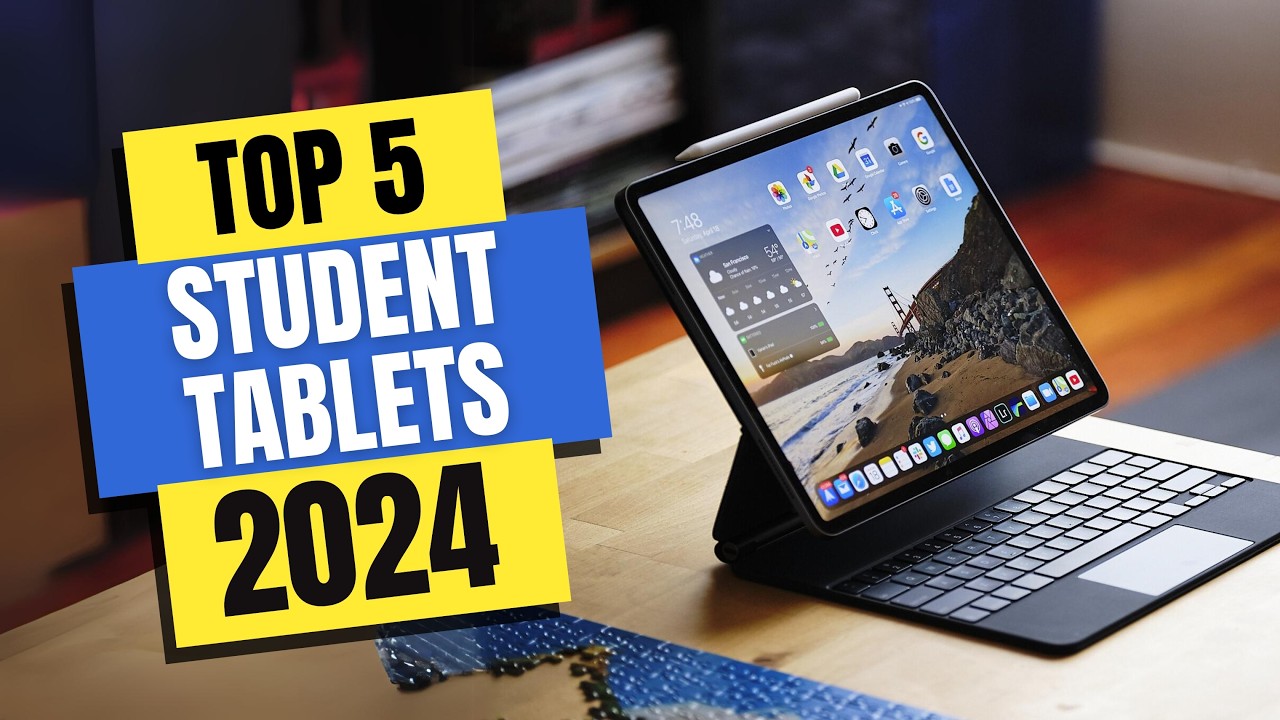 Best Student Tablets 2024 | Which Student Tablet Should You Buy in 2024 ...