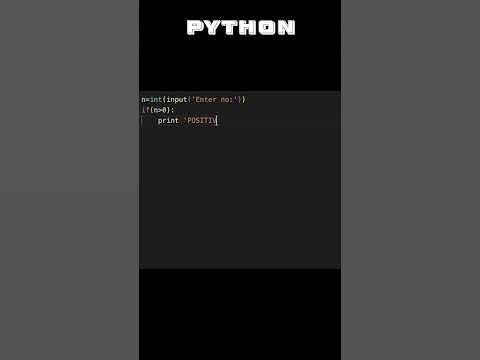 How to find whether the no. is positive or negative? | PYQ3 | py | 3 # ...