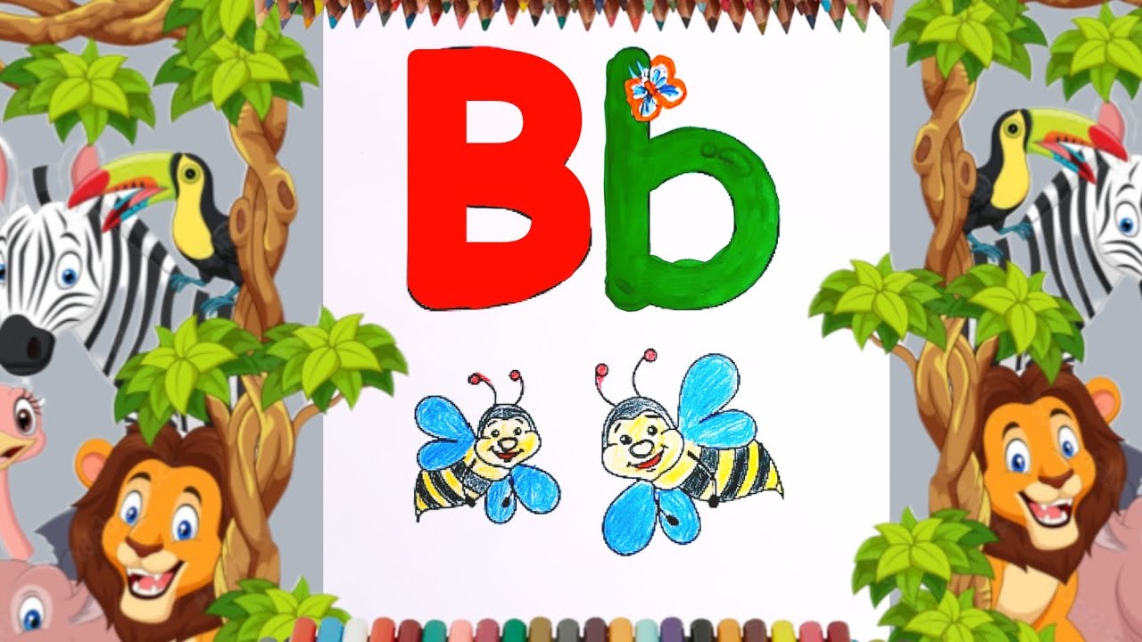 B letter | b for bee | b alphabet |colour fun video | abcd | colours ...