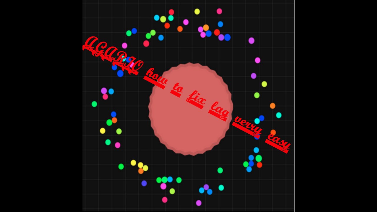 agario how to play without lag easy way - YouTube