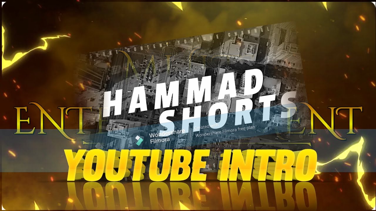 YT INTRO 2022 (HAMMAD SHORTS) || FULL HD 4K - YouTube