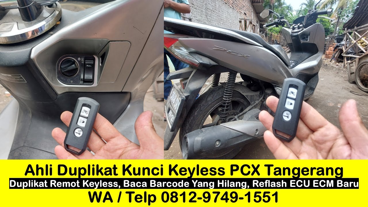 Duplikat Remot Honda PCX 150 WA 081297491551 Duplikat Kunci Keyless ...