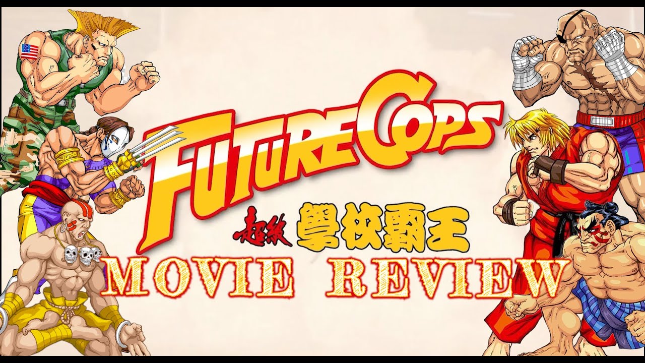 "Future Cops/Street Fighter" movie review. - YouTube