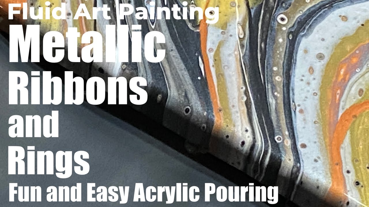 Acrylic Pouring Metallic Ribbons and Rings: Fluid Art Techniques - YouTube