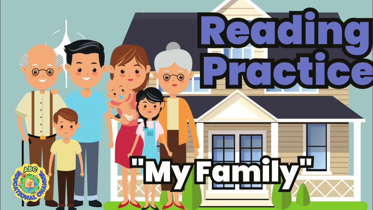 Reading Practice Using a Family in a Sentence | My Family | English ...
