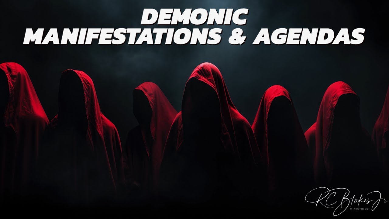 Thursday Bible Study - Bishop RC Blakes, Jr. “DEMONIC MANIFESTATIONS ...
