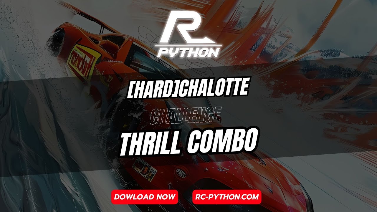 RC PYTHON - [Hard]ชาล็อตผู้หิวเงิน Challenge - YouTube