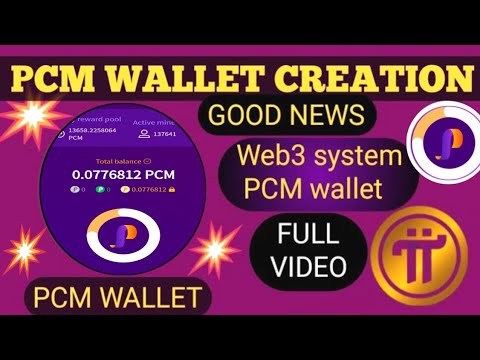 Pcm Wallet Mining App || Pcm Wallet Create Account || pcm wallet mining withdrawal update - YouTube