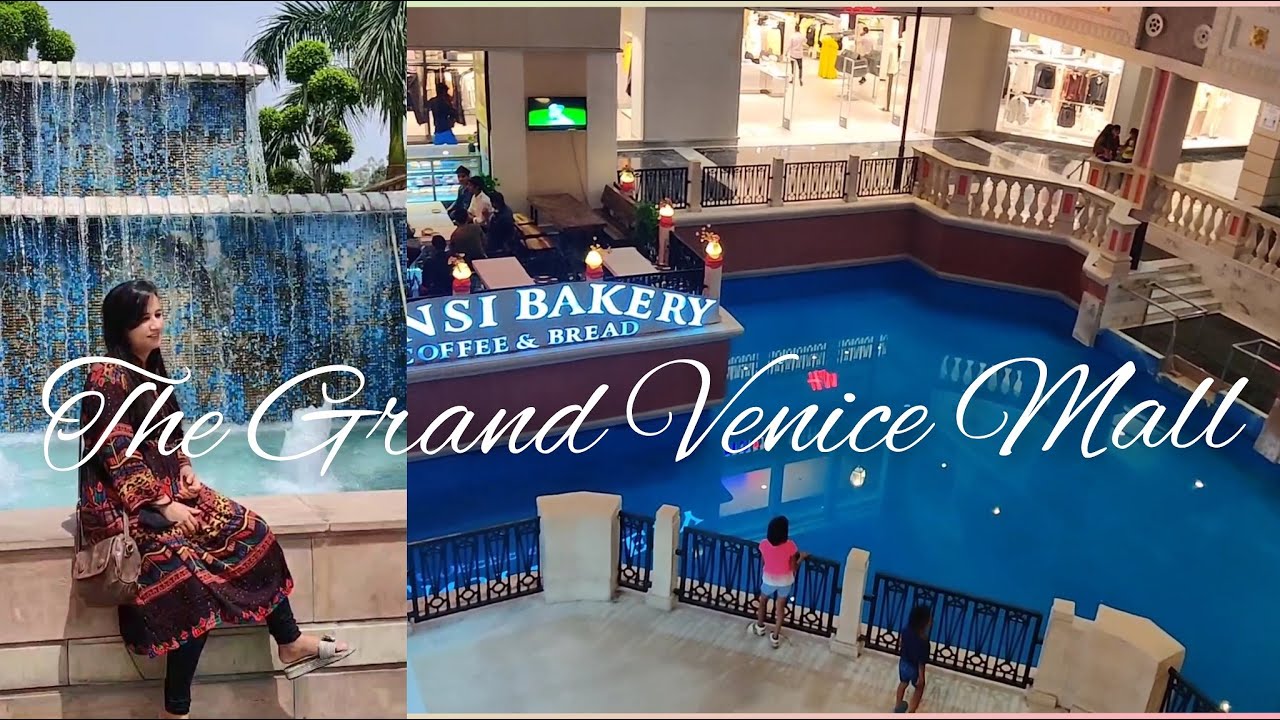 Venice Mall | The Grand Venice Mall | Greater Noida | Best for Fun and ...