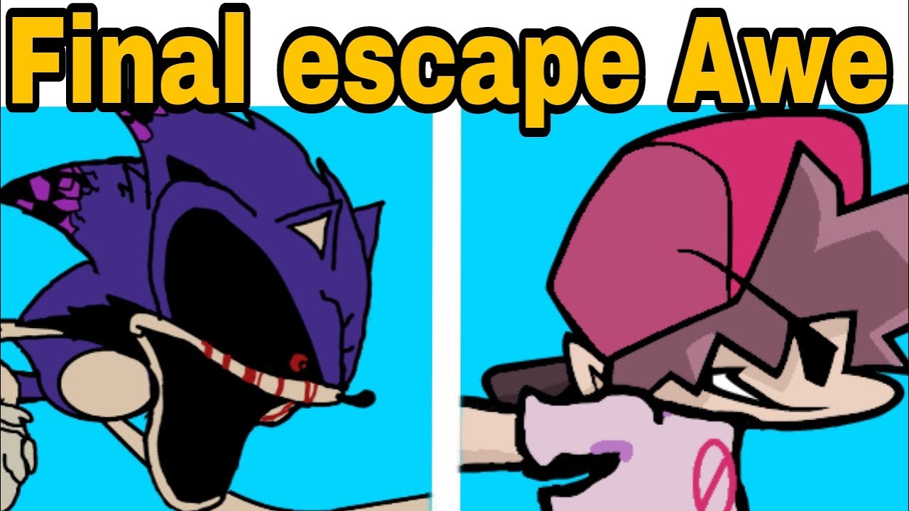 FNF Sonic.EXE - Final Escape (Awe mix) [PC] - YouTube