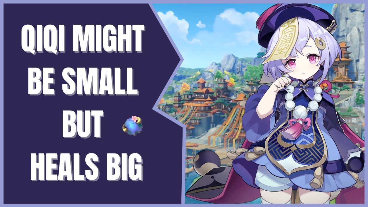 Qiqi Talent Overview And Build Suggestions | Genshin Impact - YouTube