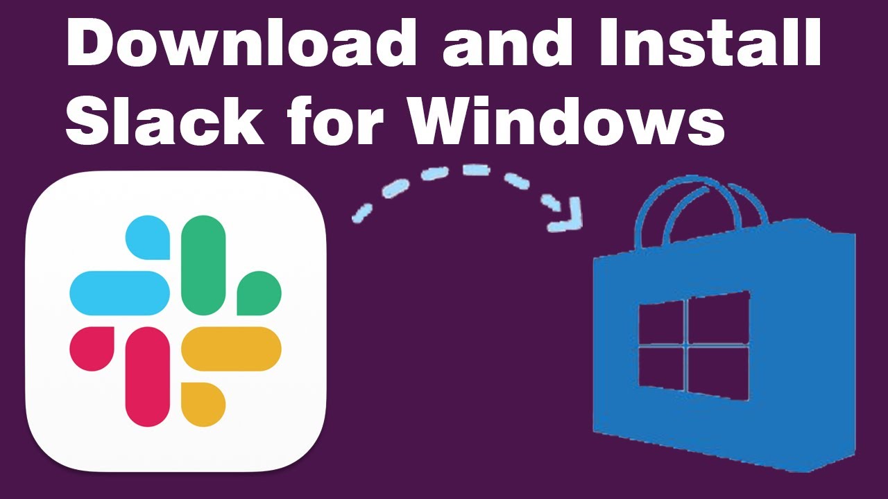Download and Install Slack for Windows - YouTube