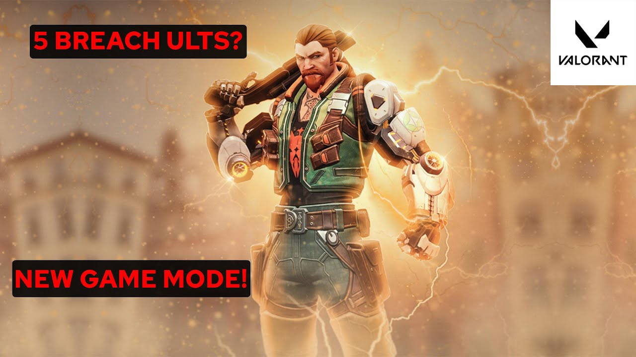 New Valorant Game Mode Replication! 5 Breach Ults? | First Look | Patch ...