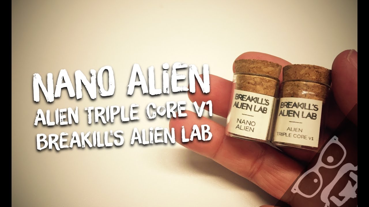 "Nano Alien" "Alien Triple Core V1" by "Breakill's Alien Lab" [Zio ...