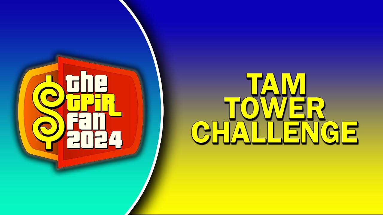 Tam Tower Challenge: (1/20/2024) - YouTube