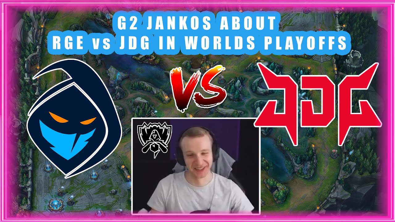 Jankos About RGE vs JDG In Worlds Playoffs - YouTube