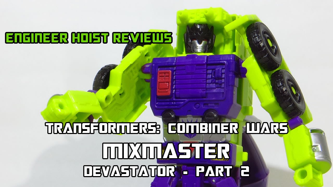 Mixmaster - Devastator Part 2 - Transformers: Combiner Wars - YouTube