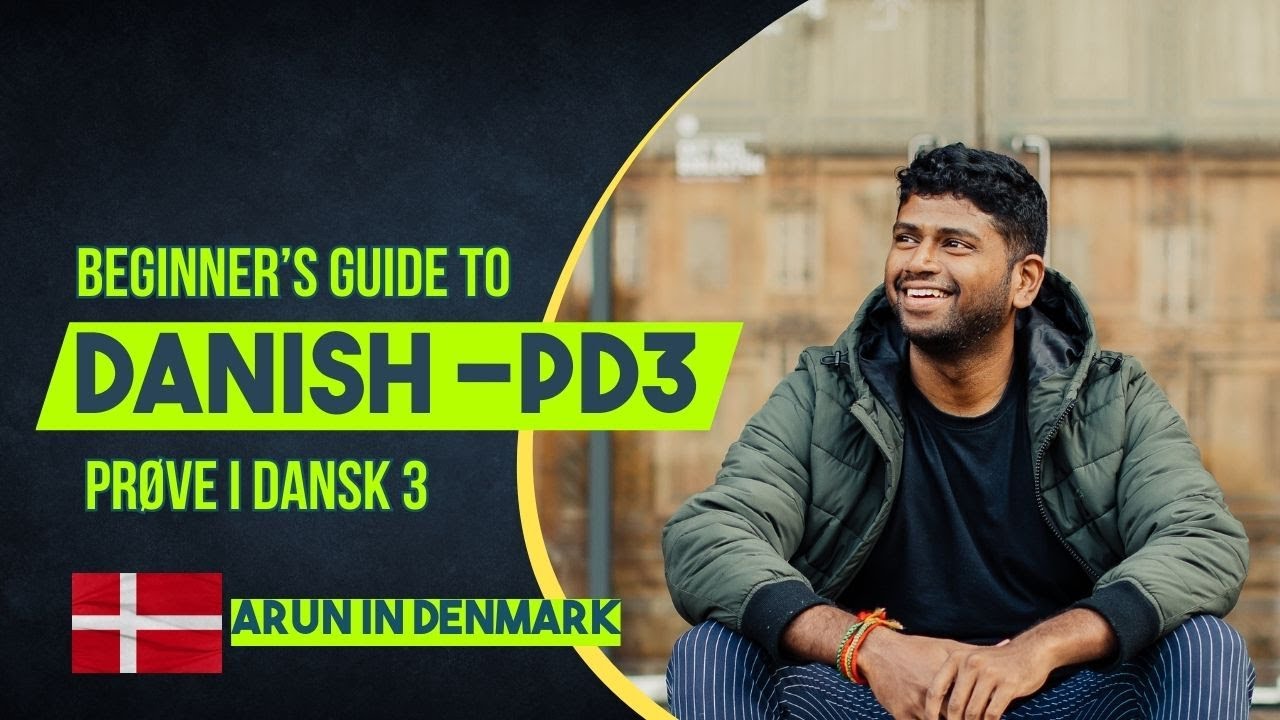 Beginners Guide To Prepare for Danish PD3 Exam - YouTube
