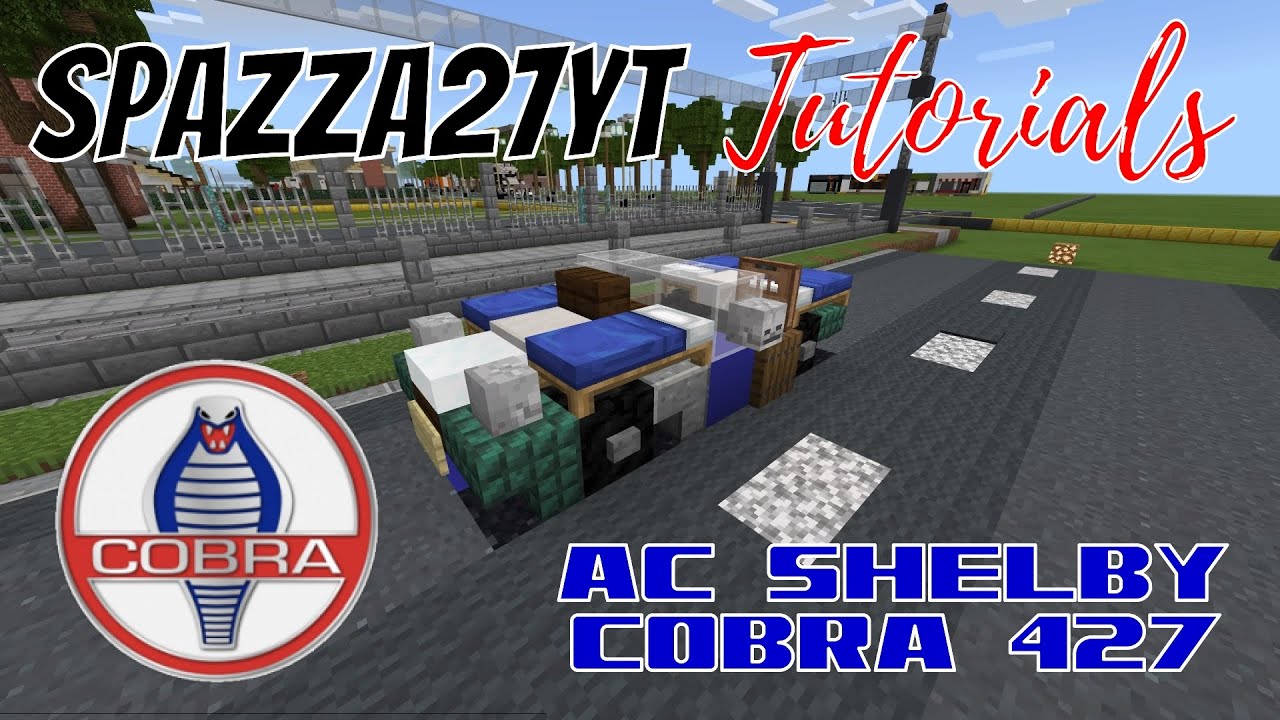 Minecraft AC Shelby Cobra 427 Tutorial - YouTube