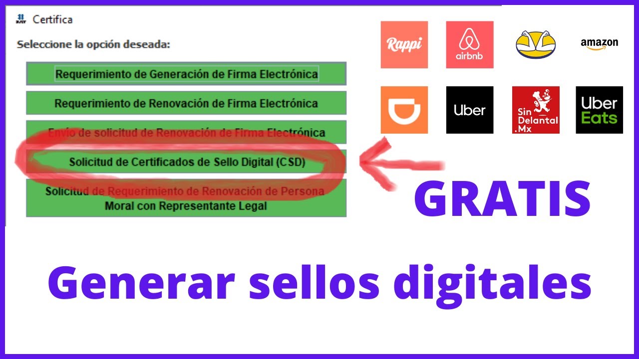 Cómo generar los sellos digitales para cargarlos uber y didi. Archivo ...