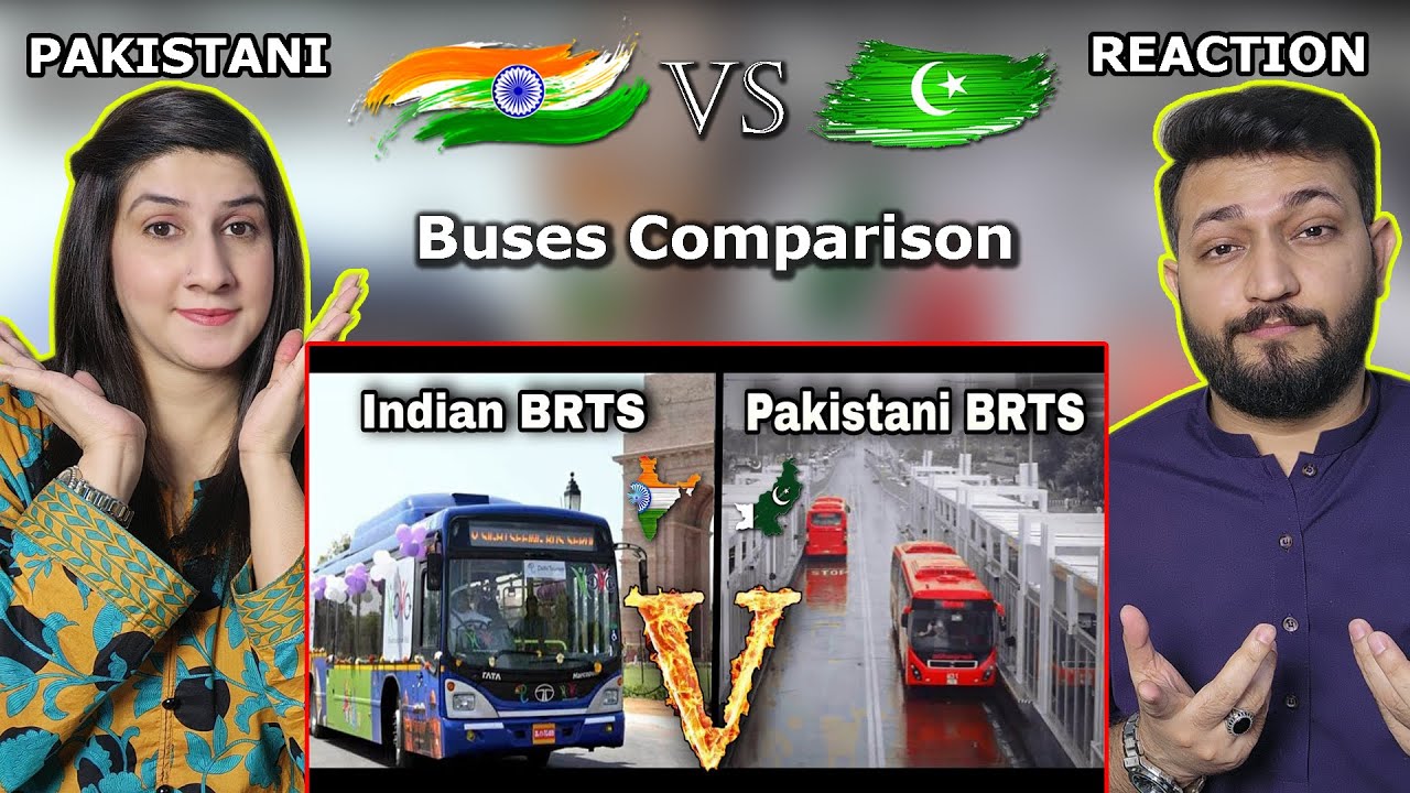 Indian Buses Vs Pakistani Buses | India Vs Pakistan Metro Bus | BRTS ...